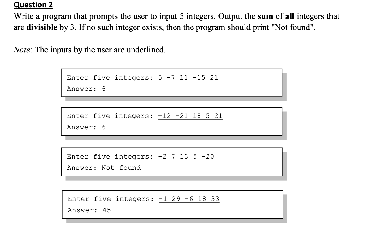 Solved Question 1 Write A Program That Asks The User To 6544