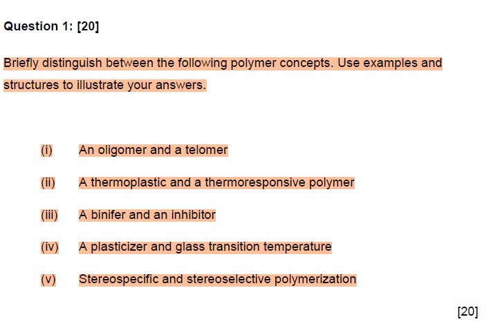 Solved Question 1: [20]Briefly distinguish between the | Chegg.com
