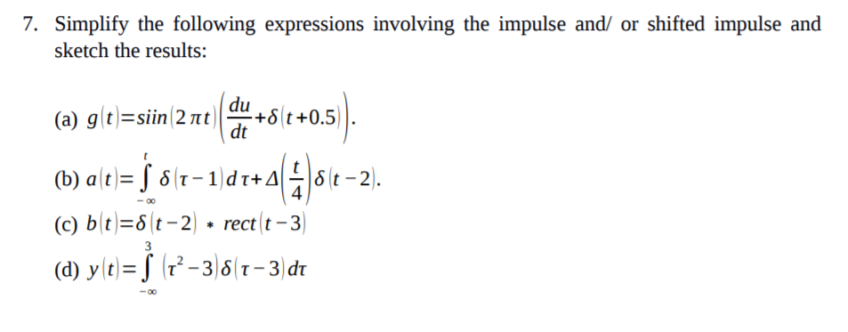Solved 7. Simplify the following expressions involving the | Chegg.com