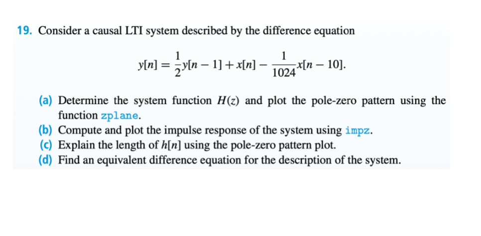 Solved 9. Consider a causal LTI system described by the | Chegg.com