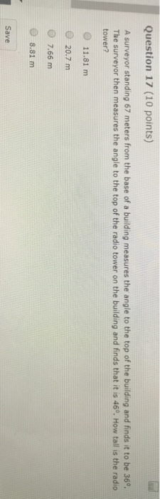 Solved A surveyor standing 67 meters from the base of a | Chegg.com