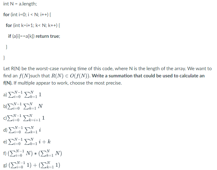 Solved int N = a.length; for (int i=0; i