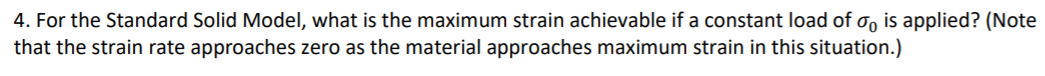 Solved 4. For the Standard Solid Model, what is the maximum | Chegg.com