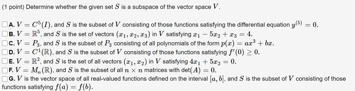 Solved (1 point) Determine whether the given set S is a | Chegg.com