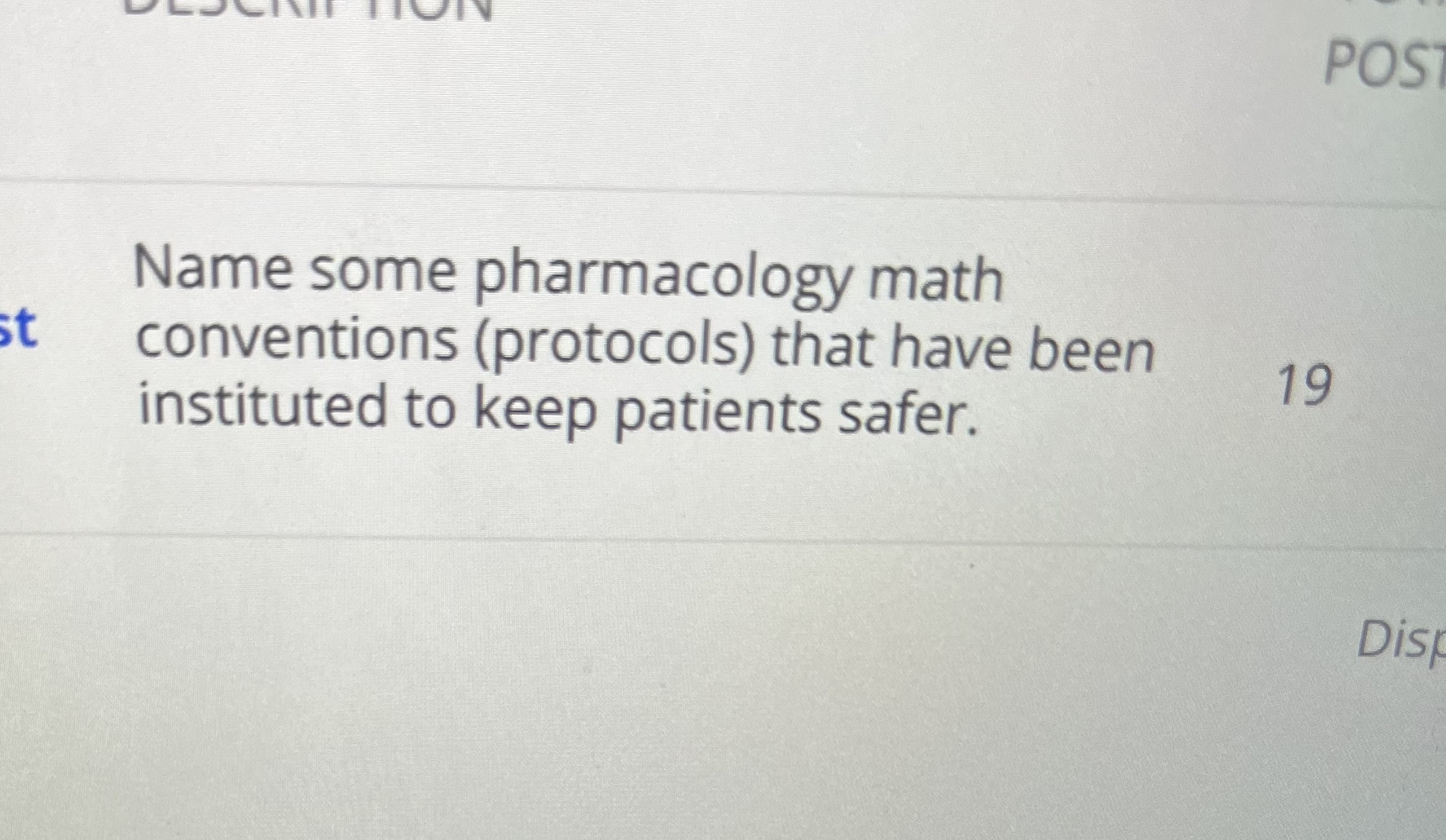 Solved Name some pharmacology math conventions (protocols) | Chegg.com