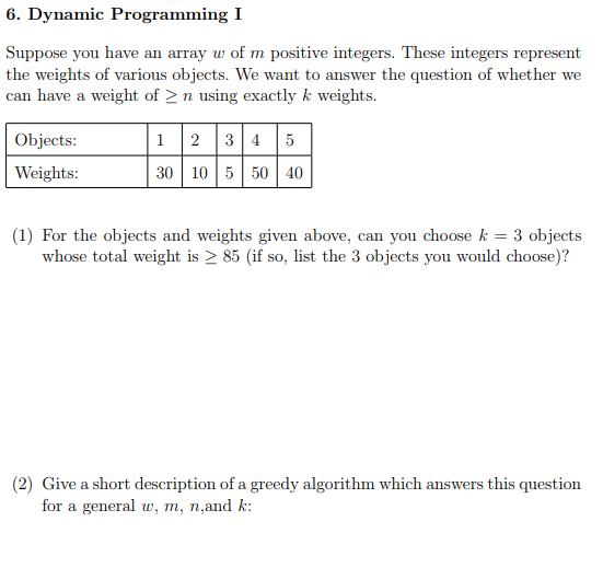 Solved 6. Dynamic Programming I Suppose you have an array w | Chegg.com