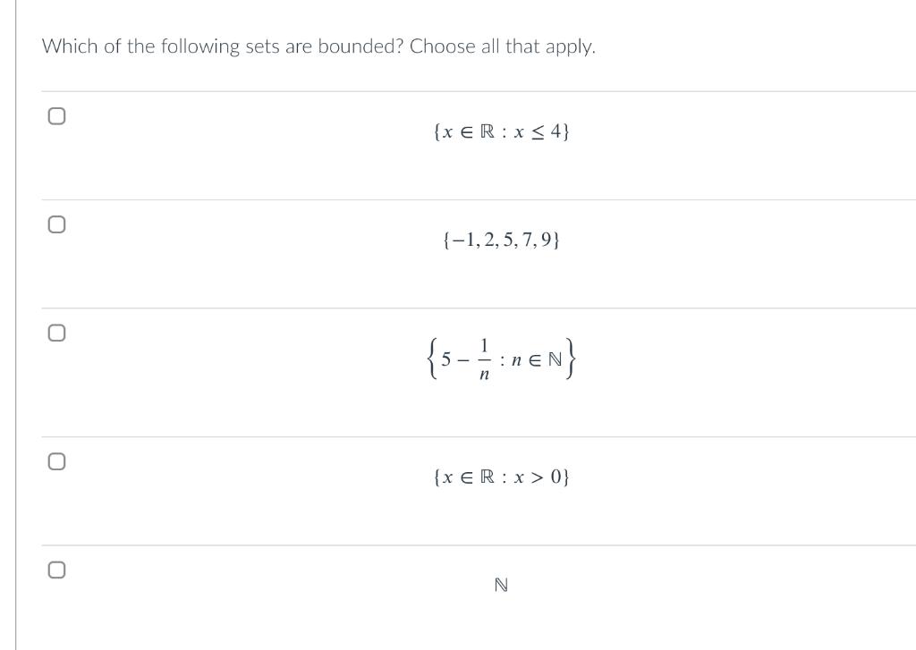 Solved Which of the following sets are bounded? Choose all | Chegg.com