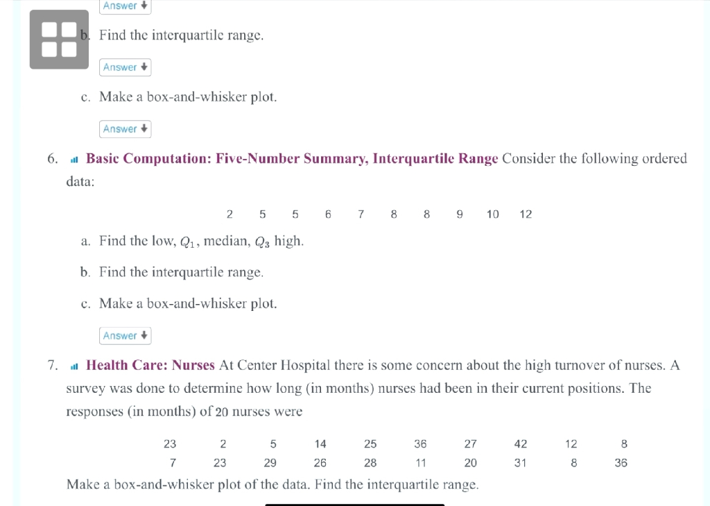 Solved Answer + b. Find the interquartile range. Answer + c. | Chegg.com