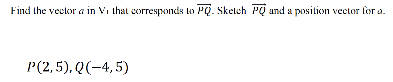 Solved Find the vector a in Vị that corresponds to PQ. | Chegg.com