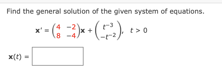 Solved Find the general solution of the given system of | Chegg.com