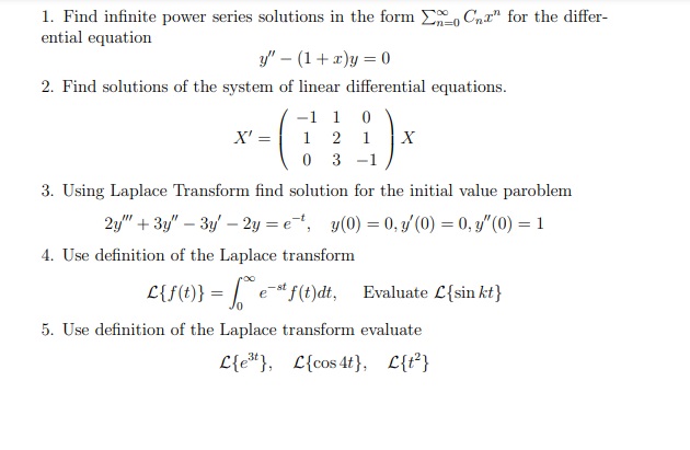 Solved 1. Find infinite power series solutions in the form | Chegg.com