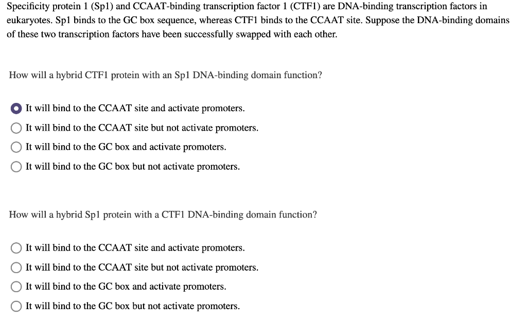 Solved Specificity protein 1 (Spl) and CCAAT-binding | Chegg.com