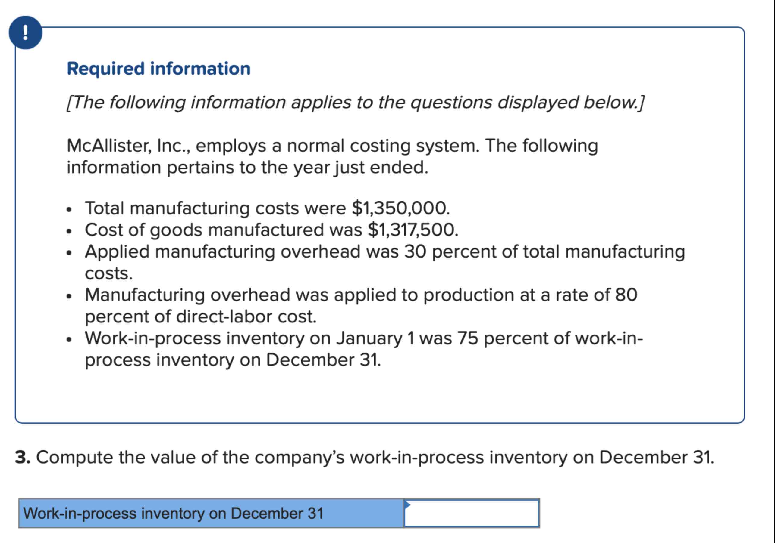 Solved McAllister, Inc., employs a normal costing system. | Chegg.com