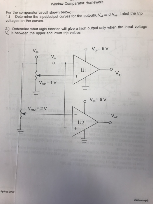 Solved Window Comparator Homework For the comparator circuit | Chegg.com