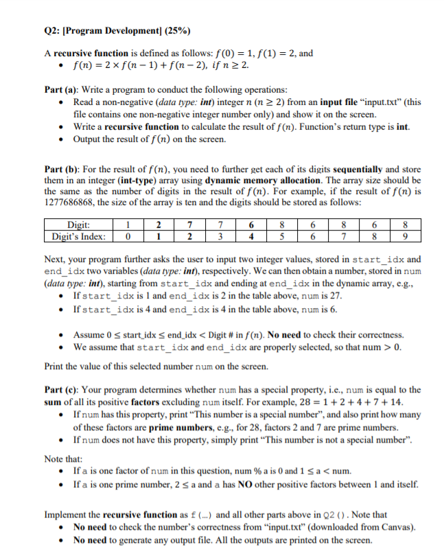 Solved Q2: [Program Development] (25%) A recursive function | Chegg.com