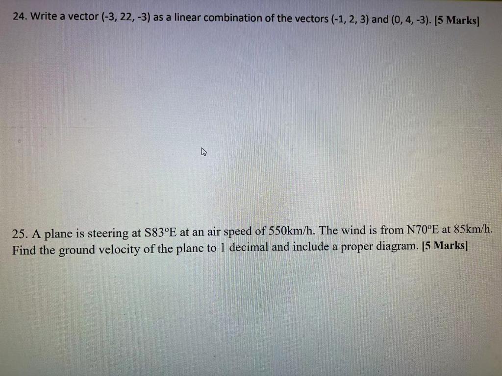 Solved 24. Write a vector (-3, 22, -3) as a linear | Chegg.com