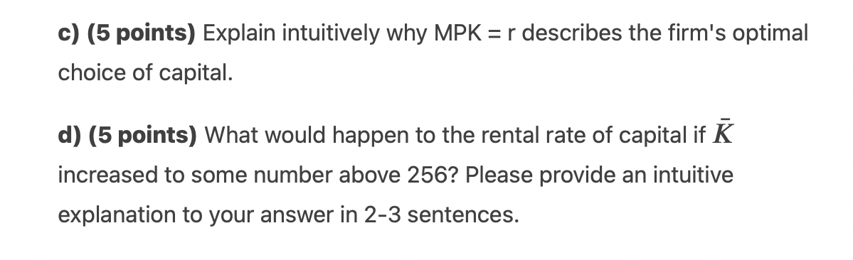 Solved Consider the production model that we have seen in | Chegg.com