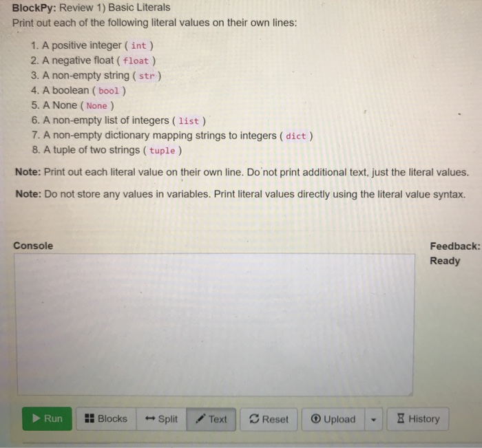 BlockPy: Review 1) Basic Literals Print out each of | Chegg.com