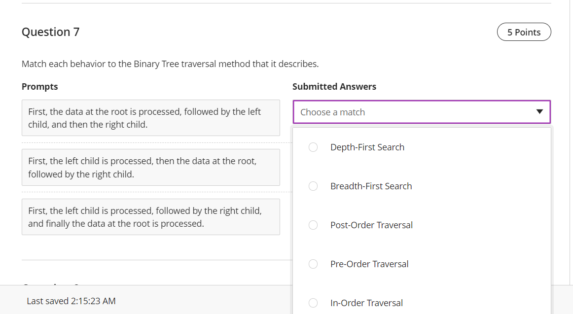 Solved Question 7 5 Points Match each behavior to the Binary | Chegg.com