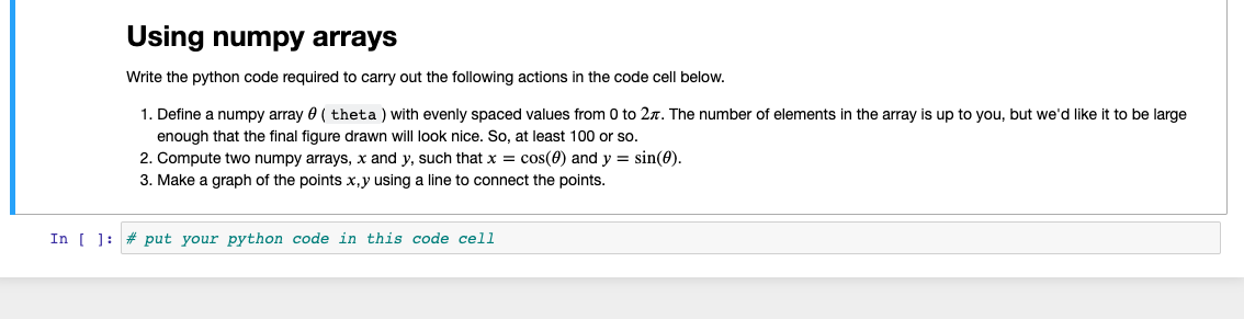 Solved Using Numpy Arrays Write The Python Code Required To