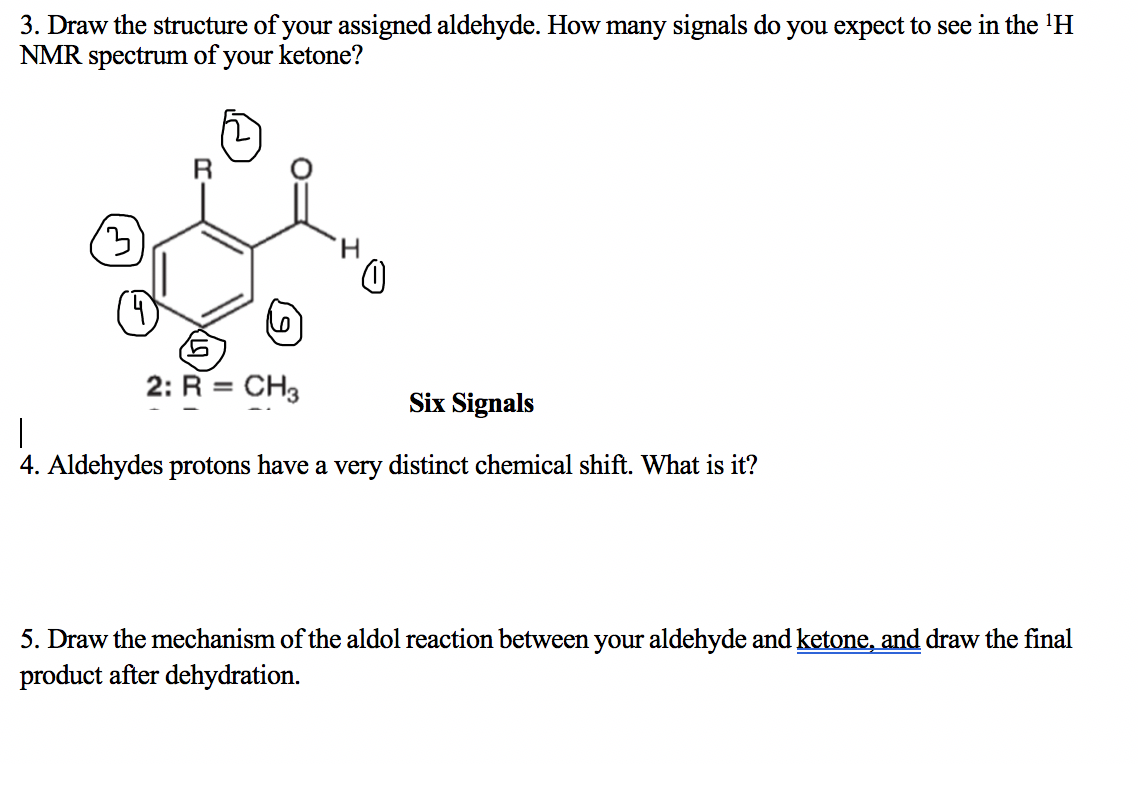 Solved 3. Draw the structure of your assigned aldehyde. How | Chegg.com