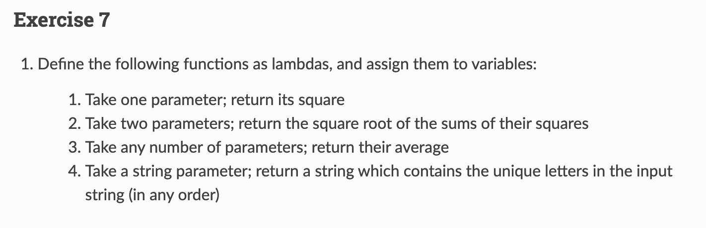 Solved Exercise 7 1. Define the following functions as | Chegg.com