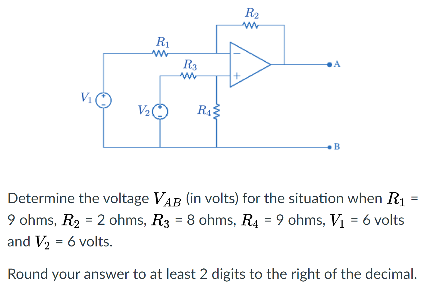 Solved Ri A R4 VS R2 R3 B = Determine the voltage VAB (in | Chegg.com