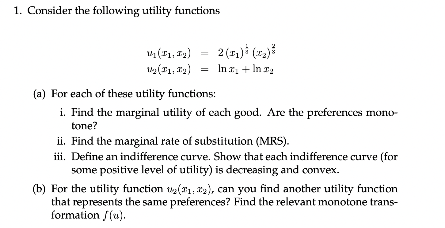 Solved Consider the following utility | Chegg.com
