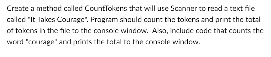 Solved Create a method called CountTokens that will use | Chegg.com