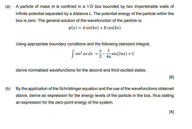 Solved A particle of mass m is confined in a 1-D box bounded | Chegg.com