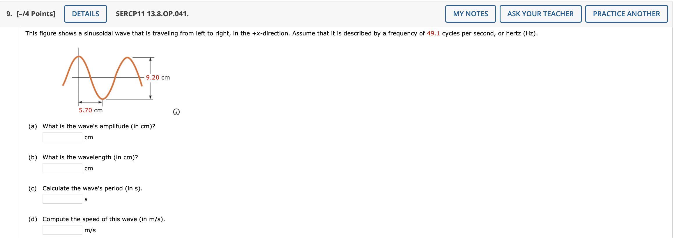 Solved (a) What is the wave's amplitude (in cm )? cm (b) | Chegg.com
