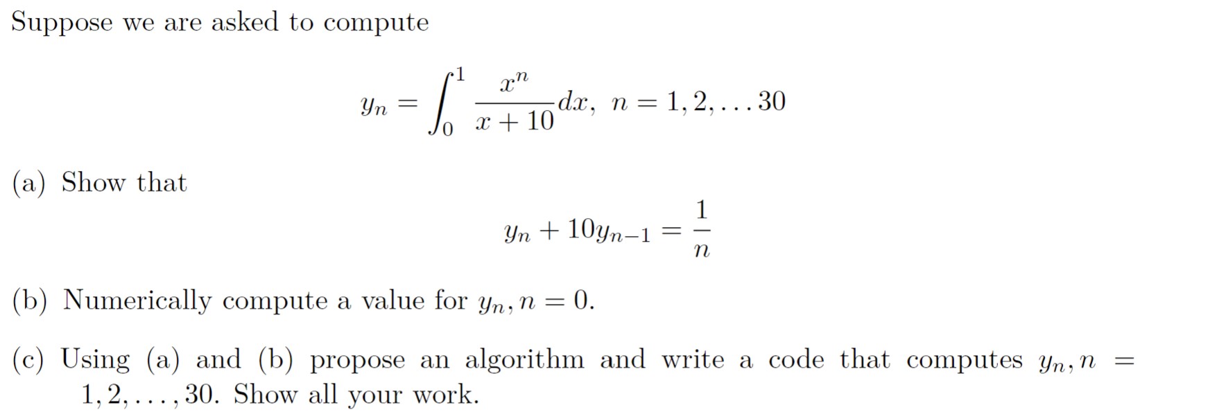 Solved Suppose we are asked to compute | Chegg.com