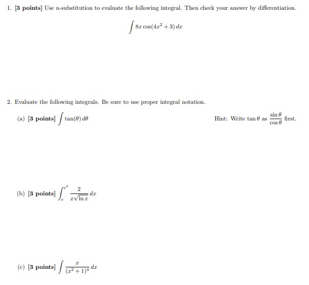 Solved [3 ﻿points] ﻿Use u-substitution to evaluate the | Chegg.com