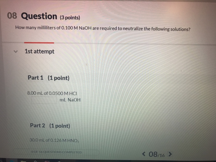Solved 08 Question (3 points!) How many milliliters of 0.100 | Chegg.com
