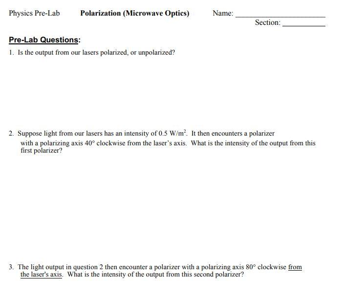 Solved Physics Pre-Lab Polarization (Microwave Opties) Name: | Chegg.com