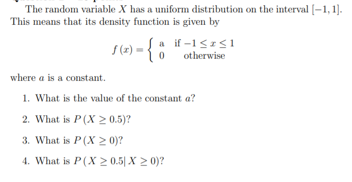 Solved The Random Variable X Has A Uniform Distribution On 5836