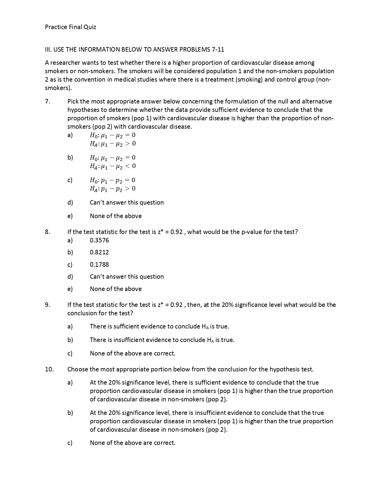 Solved III. USE THE INFORMATION BELOW TO ANSWER PROBLEMS | Chegg.com
