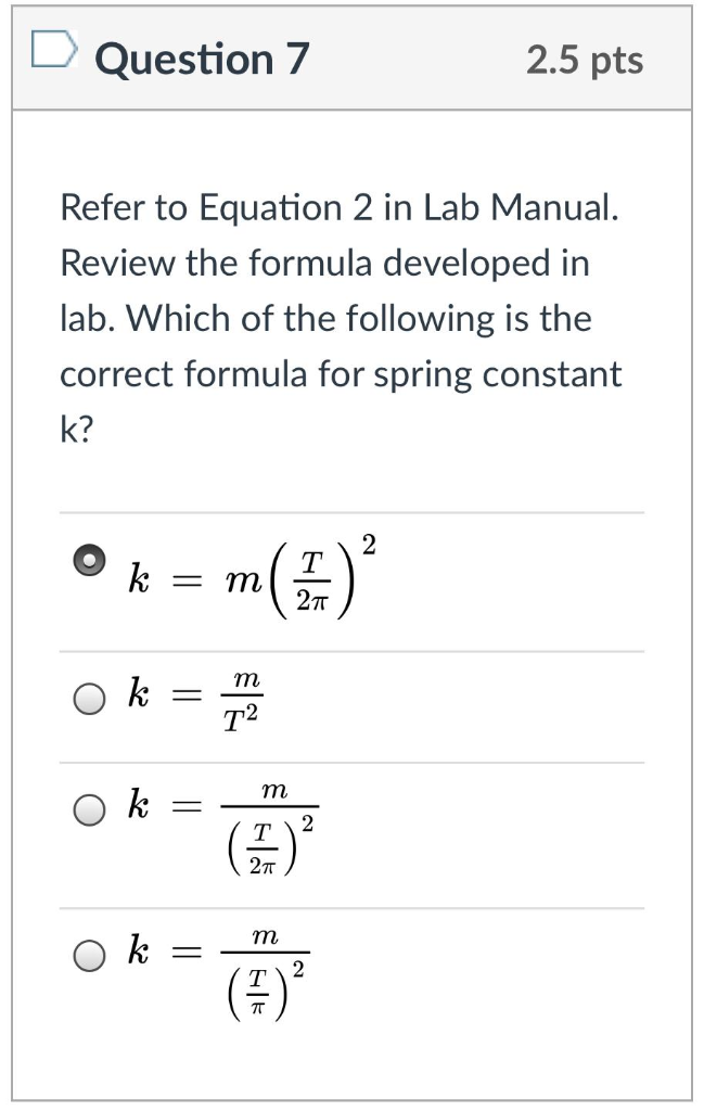Solved Question 7 2.5 pts Refer to Equation 2 in Lab Manual. | Chegg.com Solved Question 7 2.5 pts Refer to Equation 2 in Lab Manual. | Chegg.com
