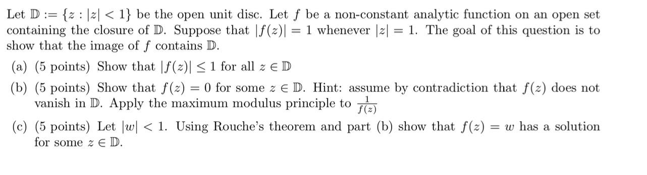 Solved Let D:={z:∣z∣