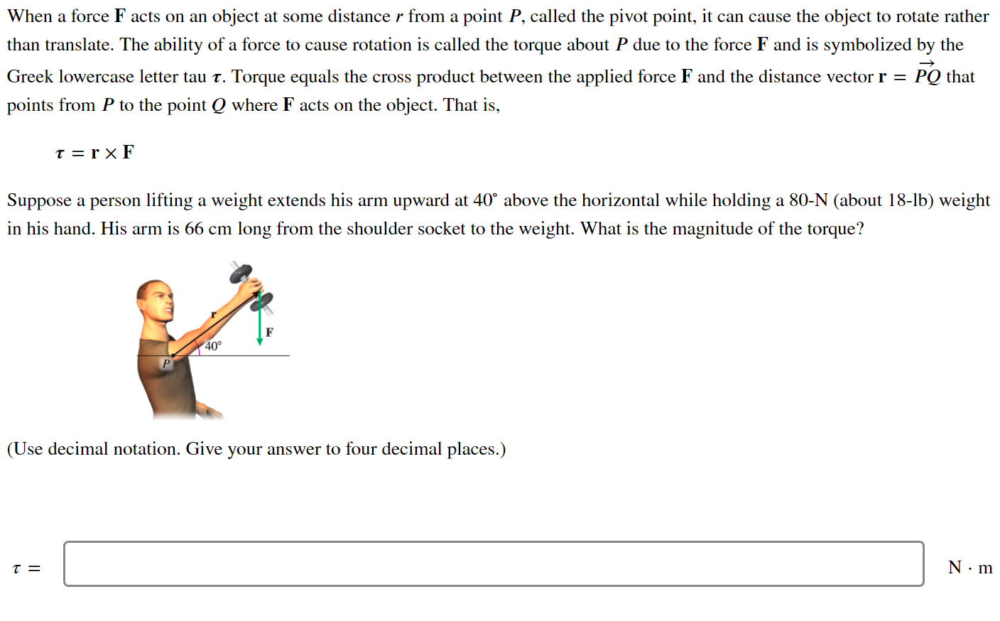 Solved When A Force F Acts On An Object At Some Distance R
