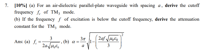 Solved 7. [10%] (a) For an air-dielectric parallel-plate | Chegg.com