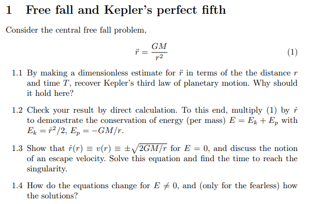 Solved 1 Free fall and Kepler's perfect fifth Consider the | Chegg.com
