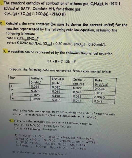 Solved The standard enthalpy of combustion of ethene gas, | Chegg.com