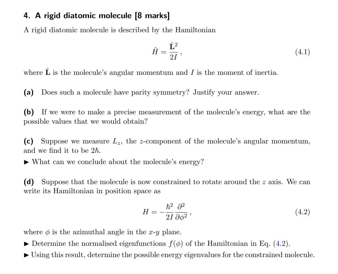 Solved 4. A rigid diatomic molecule [8 marks] A rigid | Chegg.com