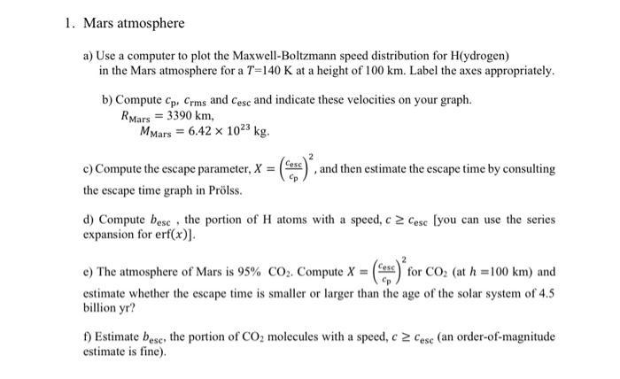 Solved a) Use a computer to plot the Maxwell-Boltzmann speed | Chegg.com