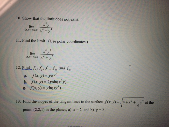 Solved Show that the limit does not exist. lim_(x, y) | Chegg.com