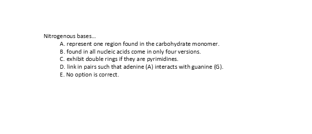 Solved Select all that are true.Nitrogenous bases...A. | Chegg.com