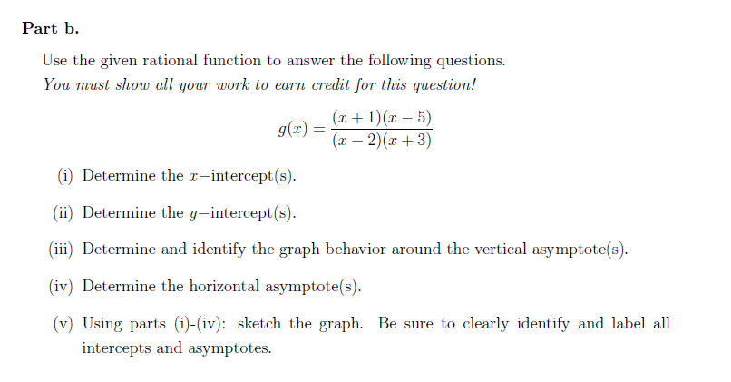 Solved Part b. Use the given rational function to answer the | Chegg.com