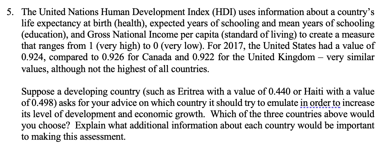 Solved The United Nations Human Development Index (HDI) uses | Chegg.com