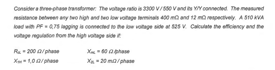 Solved Consider a three-phase transformer: The voltage ratio | Chegg.com